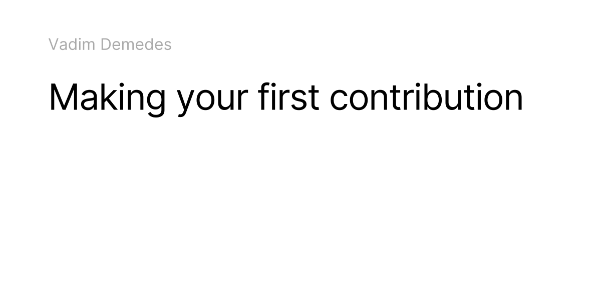 Making your first contribution